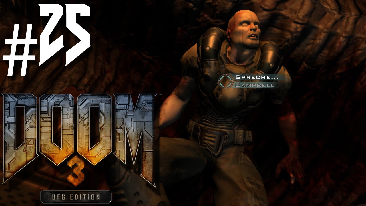 Let's Play Doom 3 BFG Edition - #25 Campbell hat es auch erwischt ...