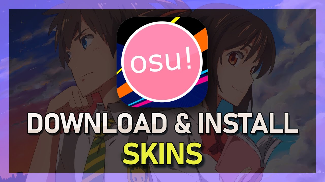 How To Download & Install Skins in osu! - Tutorial - YouTube