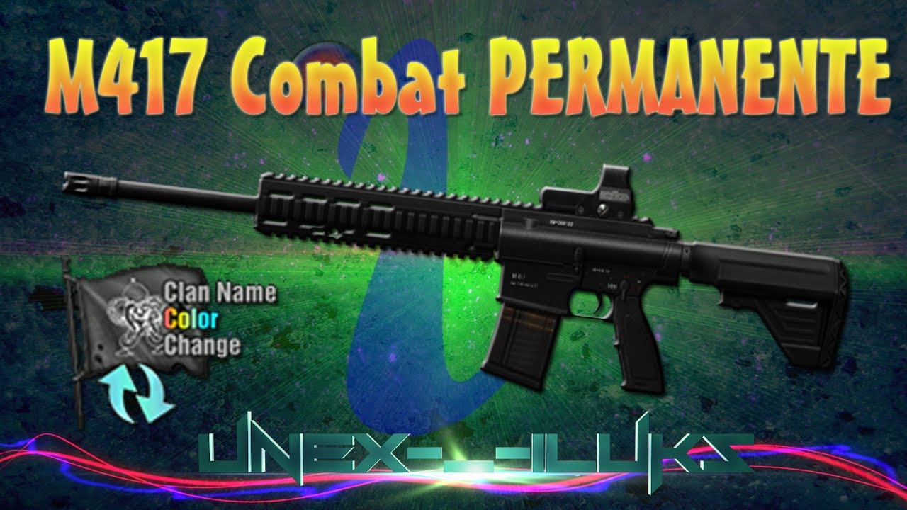 UneX-_-iLukS | Combat Arms Brasil | M417 Combat PERMANENTE - YouTube