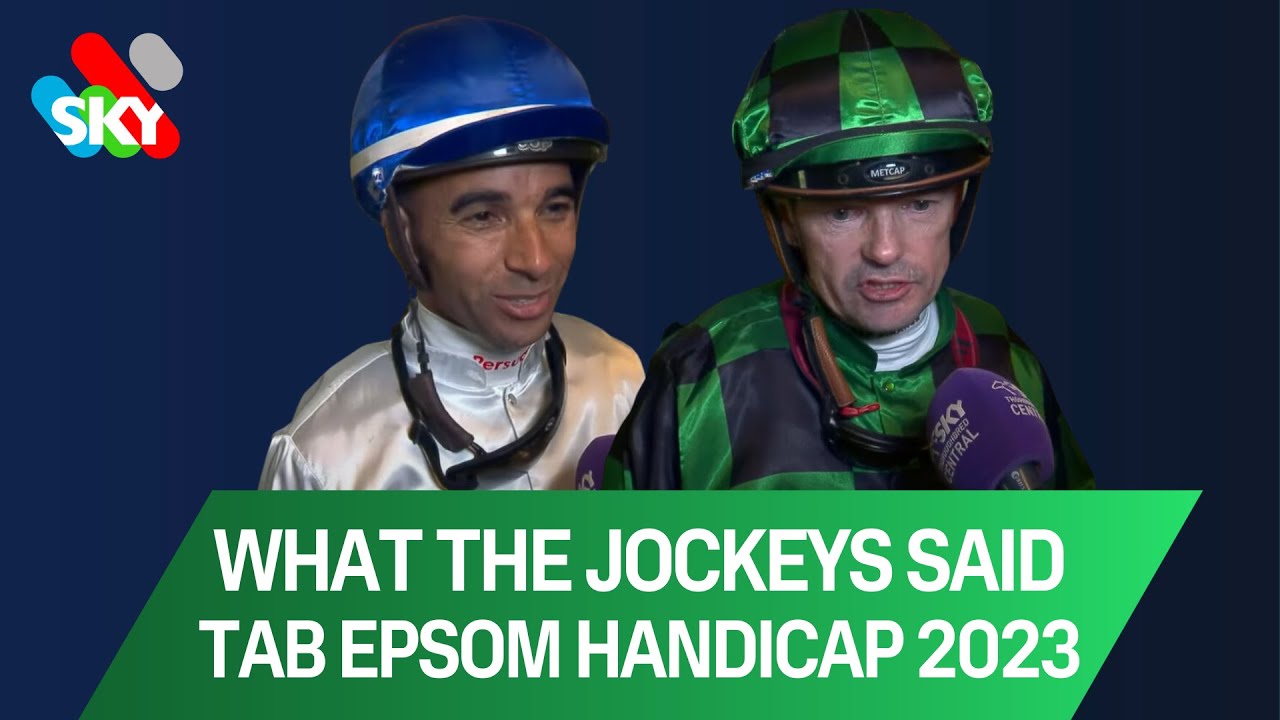 Randwick G1 TAB Epsom Handicap | What The Jockeys Said - YouTube