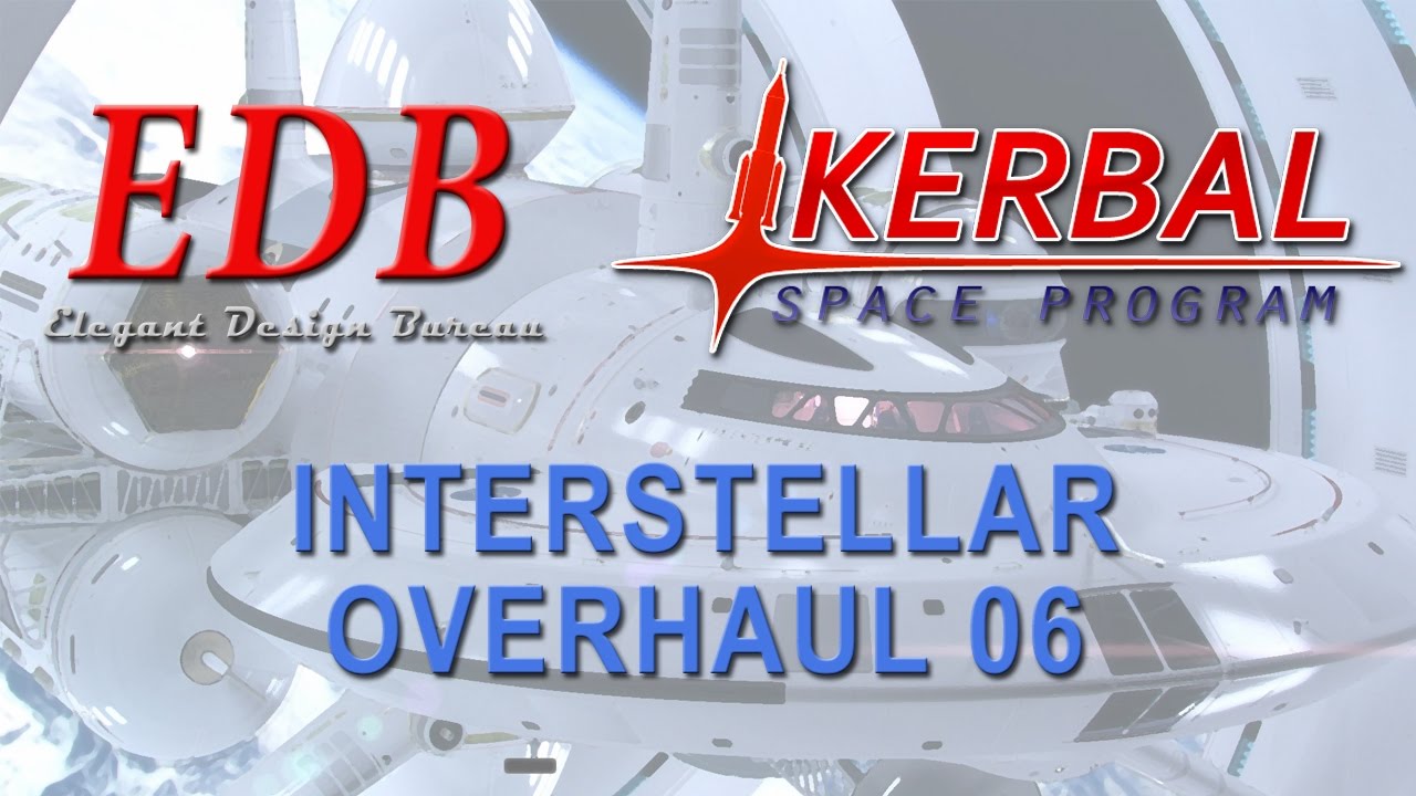 Kerbal Space Program - Interstellar Overhaul 06 - Fusion and Energy ...