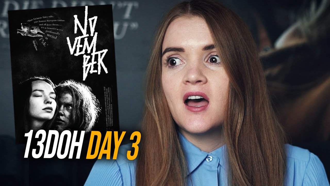DAY 3 November (2017) | 13 DAYS OF HORROR - YouTube