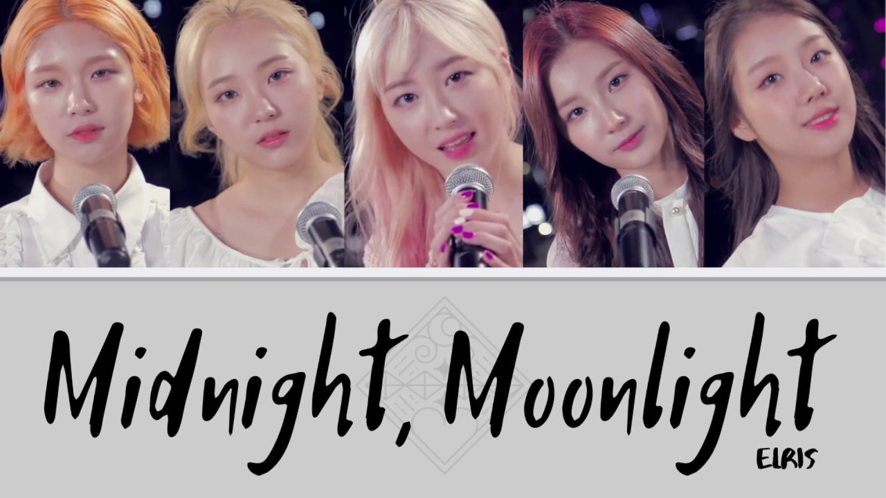 ELRIS (엘리스) ⏤ Midnight, Moonlight ♡ (Han︱Rom︱Eng) - YouTube