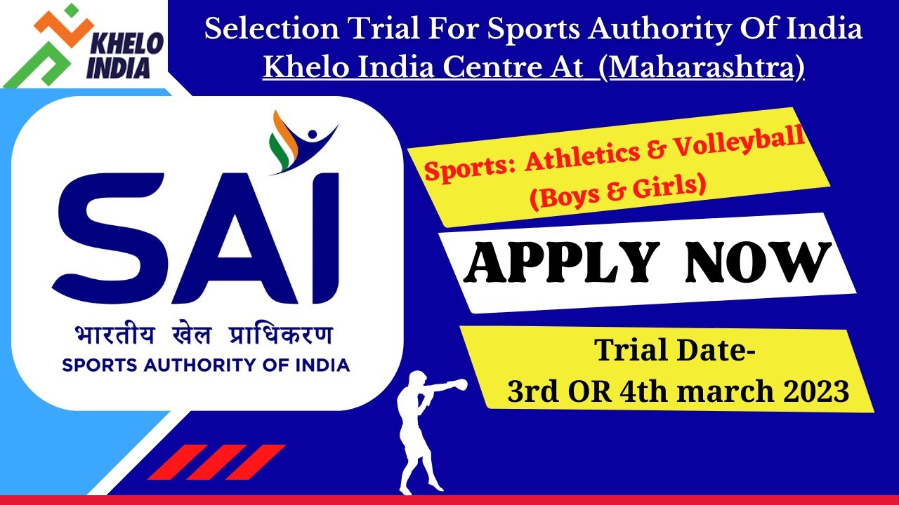 Selection Trial for Sports Authority Of India Khelo India| SAI ...