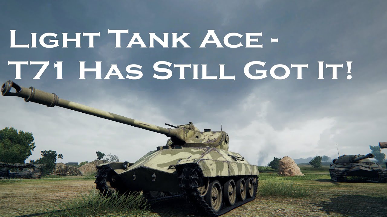 Light Tank Ace T71 Has Still Got It! World of Tanks - YouTube