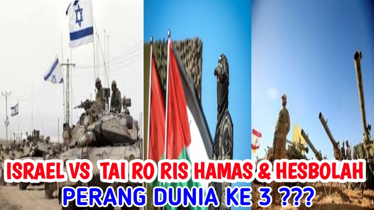🔴LIVE.....ISRAEL VS TAI RO REES HAMAS & HESBOLAH = PERANG DUNIA KE TIGA ...