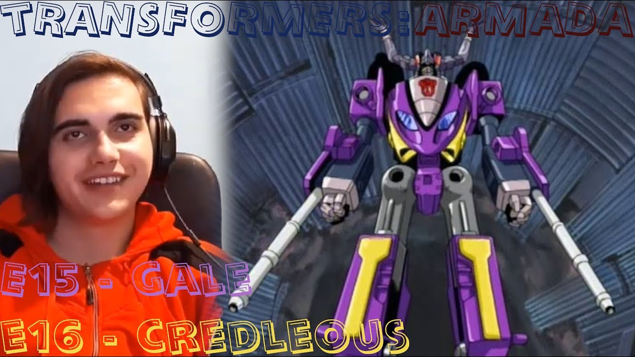 Transformers:Armada - E15/16 - Gale/Credelous [Reaction - The Nostalgia ...