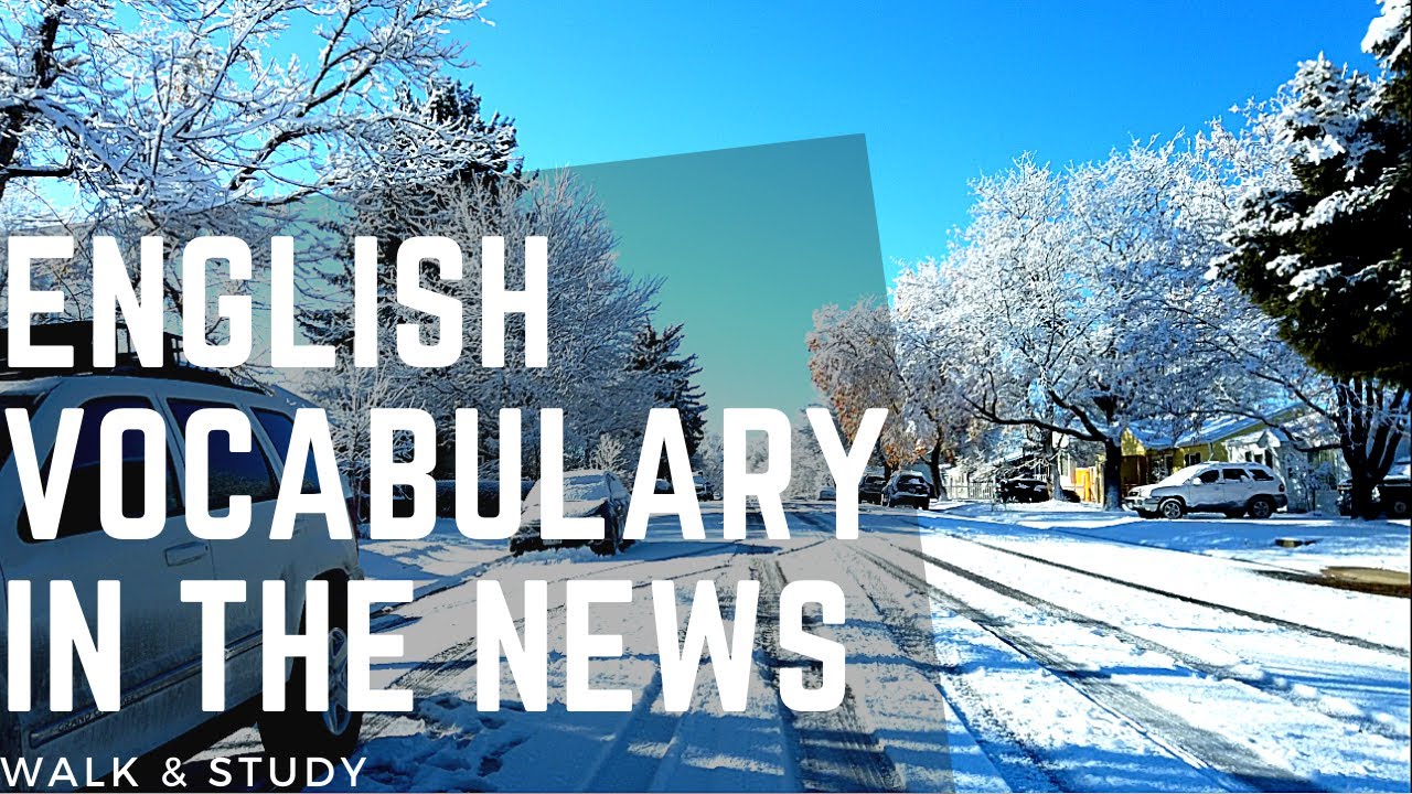 English Vocabulary in the News - (Part 2) - YouTube