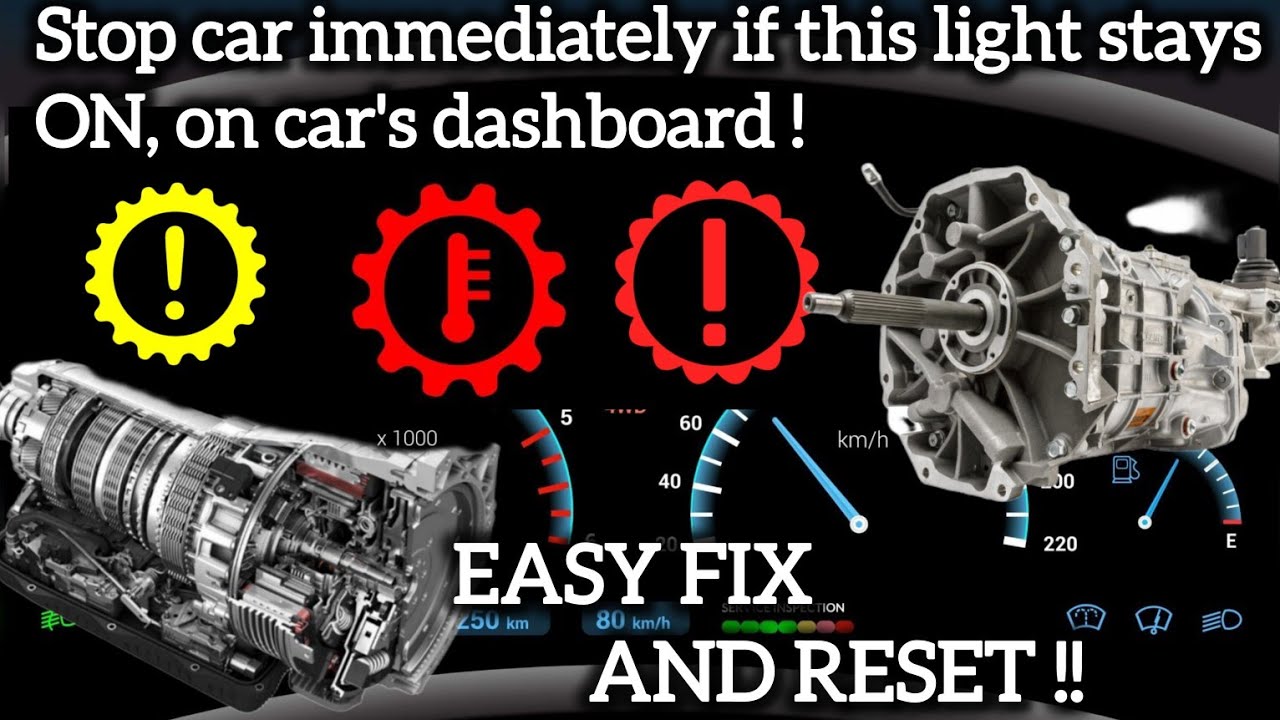 How To Fix and Reset Transmission(gearbox) Warning Light Stays ON, on ...