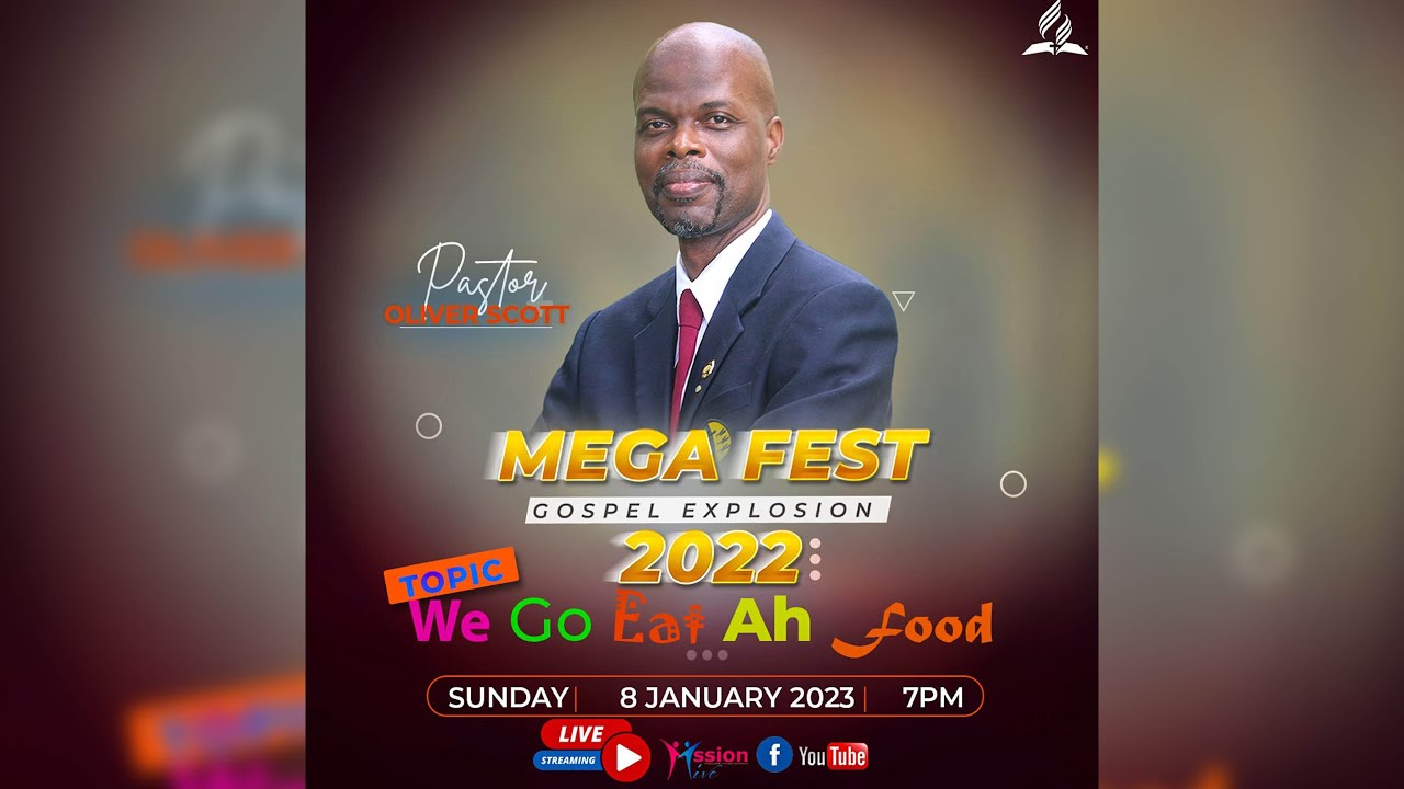 Mega Fest 2022 - Night 10 || We Go Eat Ah Food || January 8, 2023 - YouTube