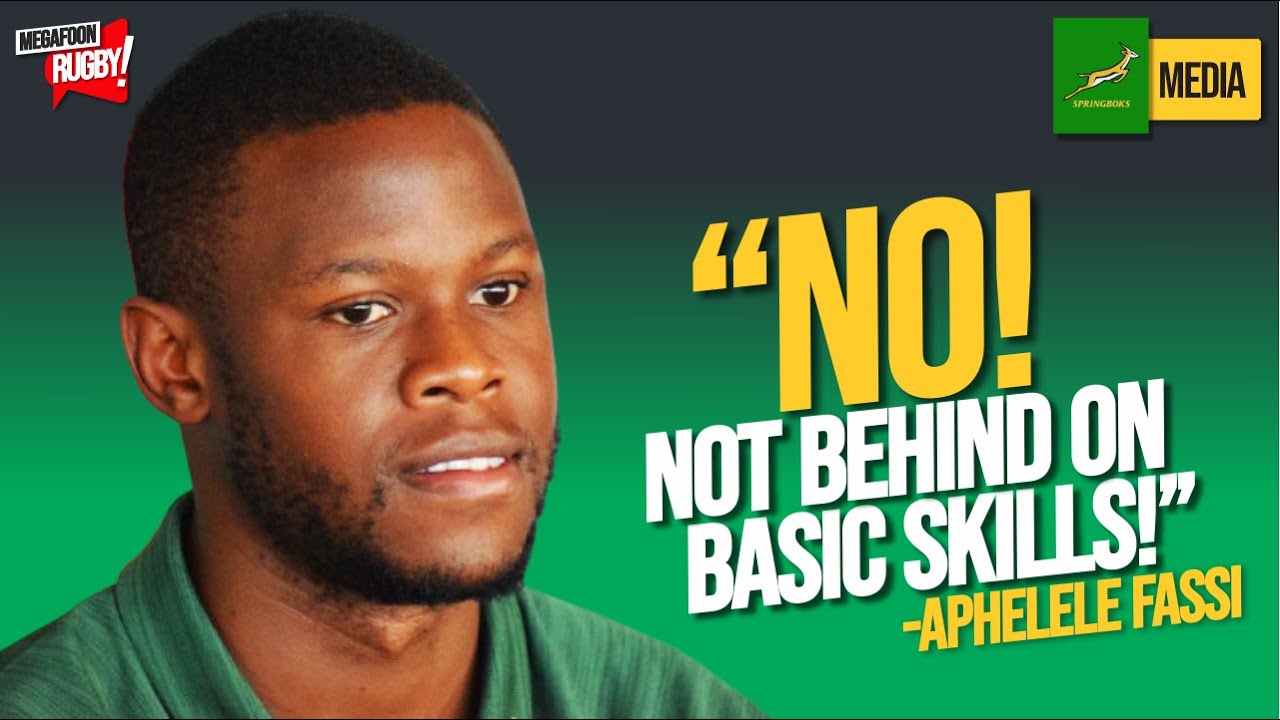 “We Train the Basics Every Day” – Aphelele Fassi Defends Springbok and ...