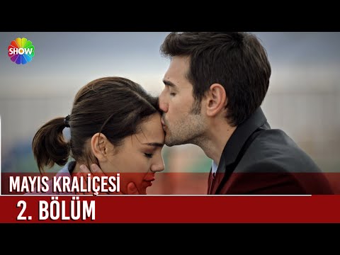 Mayıs Kraliçesi | 2. Bölüm