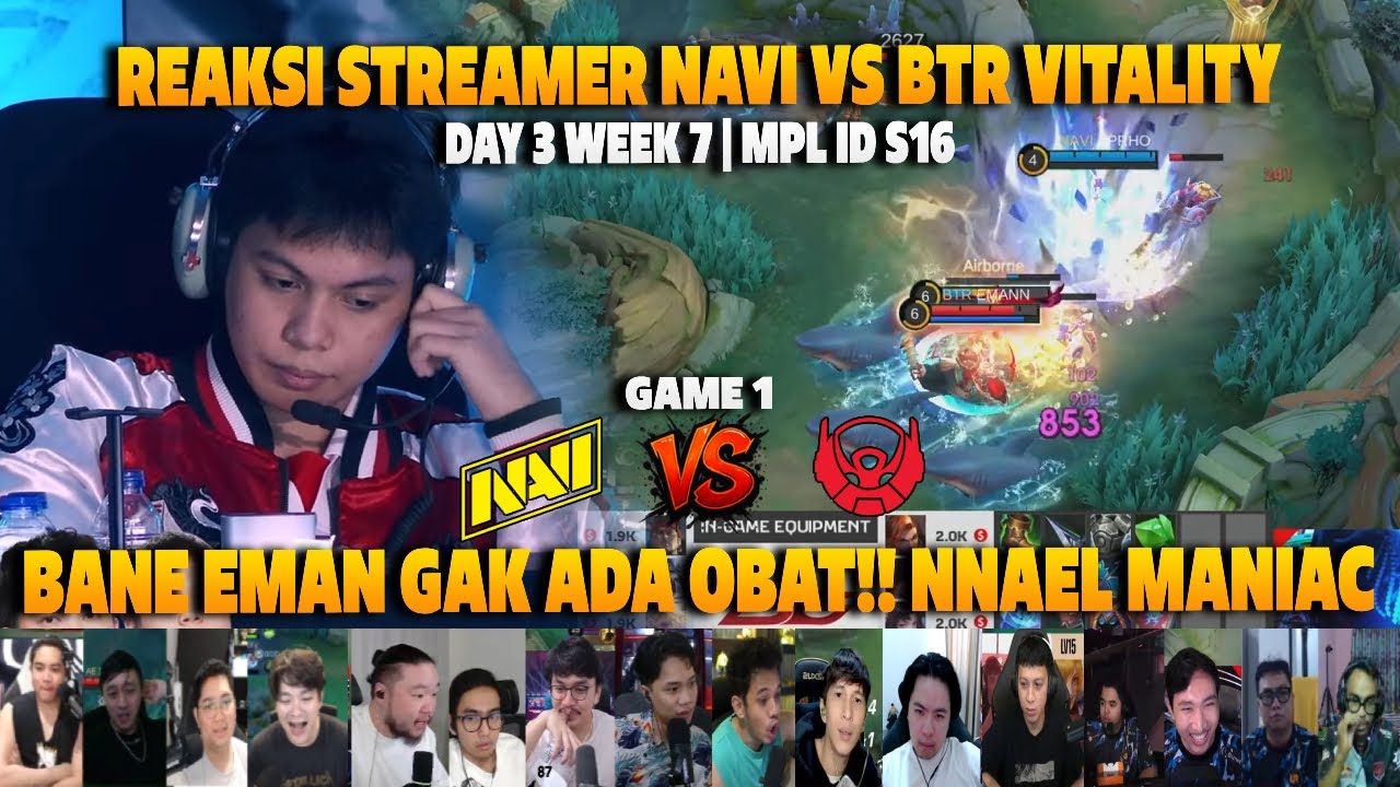 INI LOH TUTOR BANE GOLDLANE EMAN REAKSI STREAMER MPL ID S16 NAVI VS BTR ...
