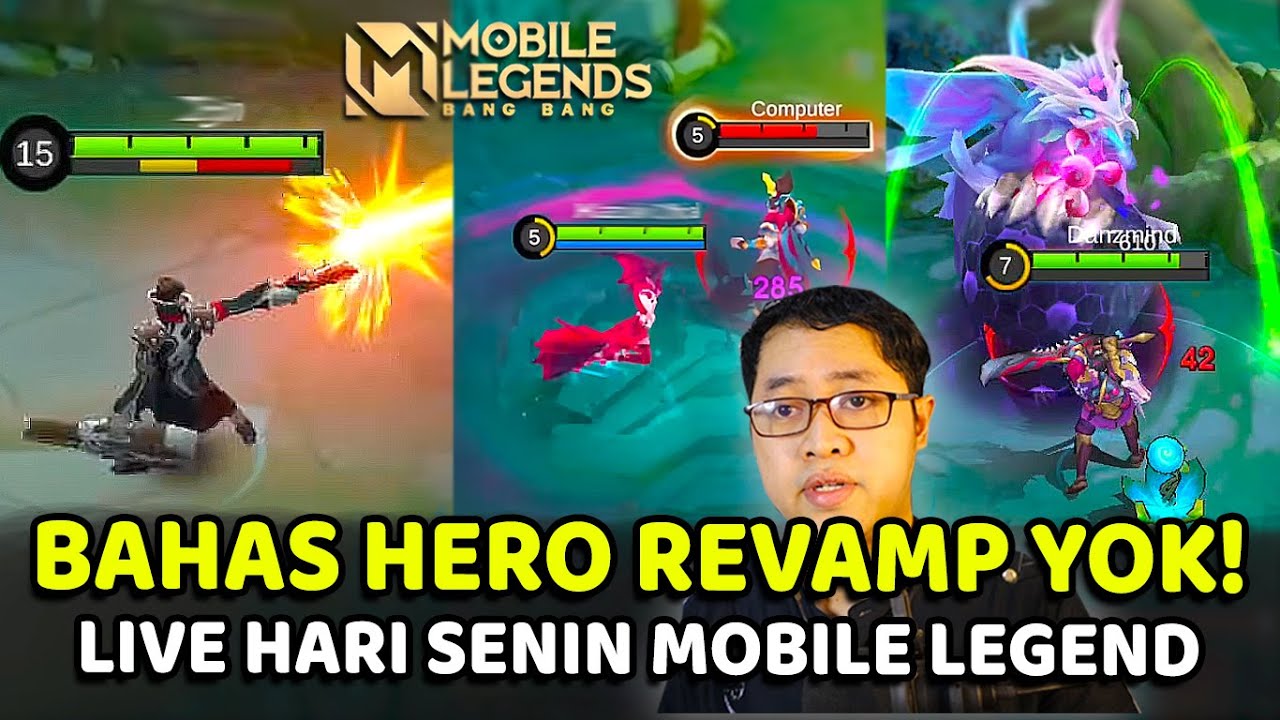 🔴 LIVE BAHAS HERO REVAMP + NOTIF YOUTUBE ERROR YOK PUSH RANK MYTHIC ...