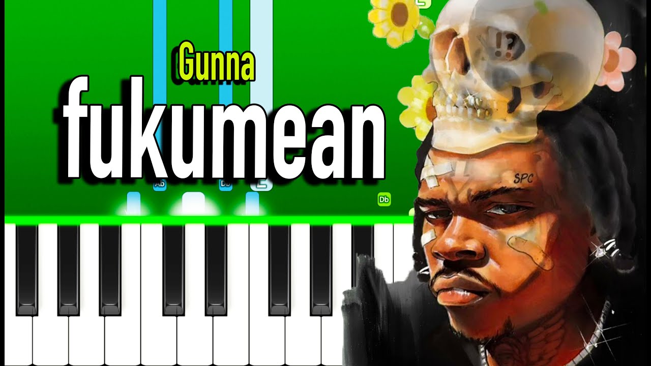 Gunna - fukumean (Piano Tutorial) - YouTube