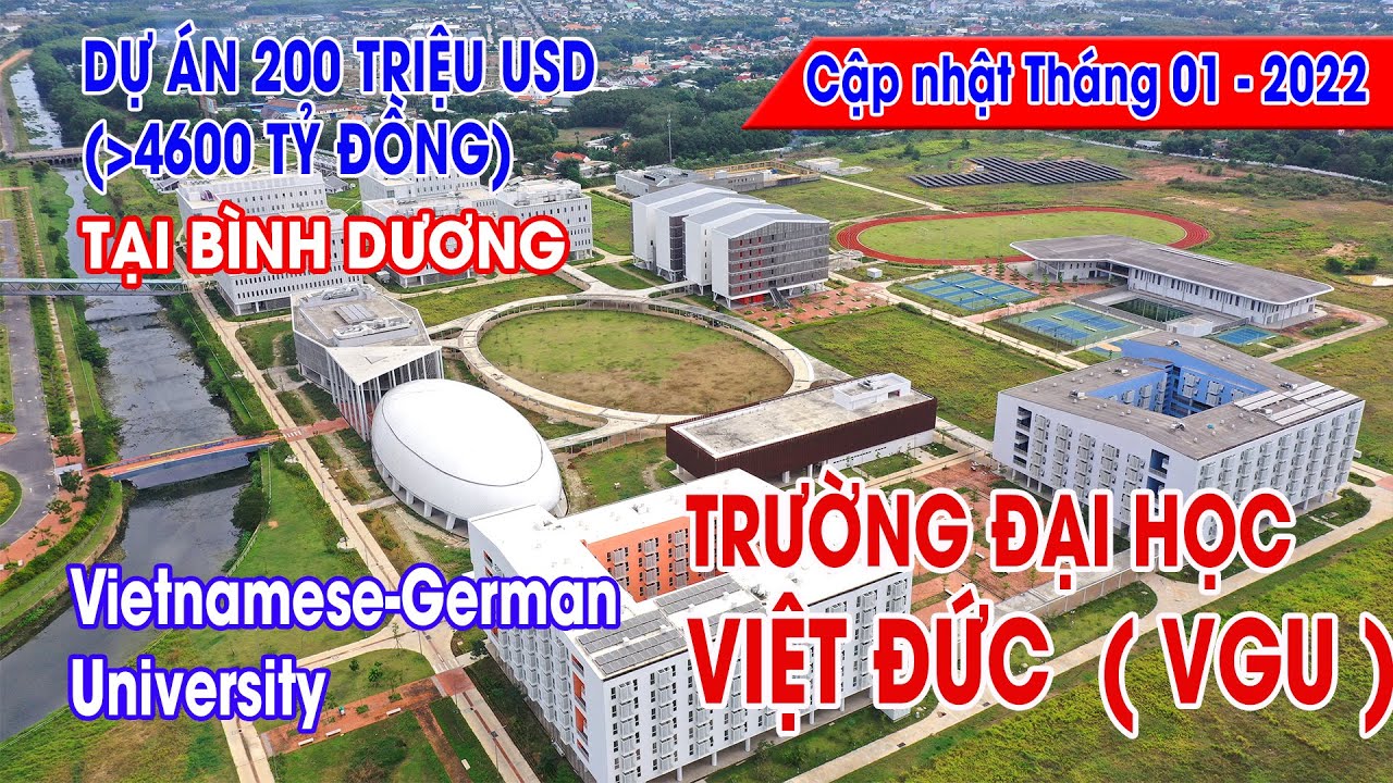 Đại học Việt Đức (VGU) 200 triệu USD, khi nào đưa vào hoạt động ? - YouTube
