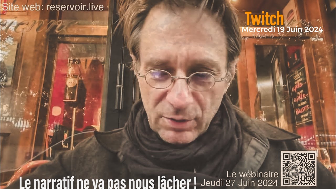 Le narratif ne va pas nous lâcher ! - YouTube