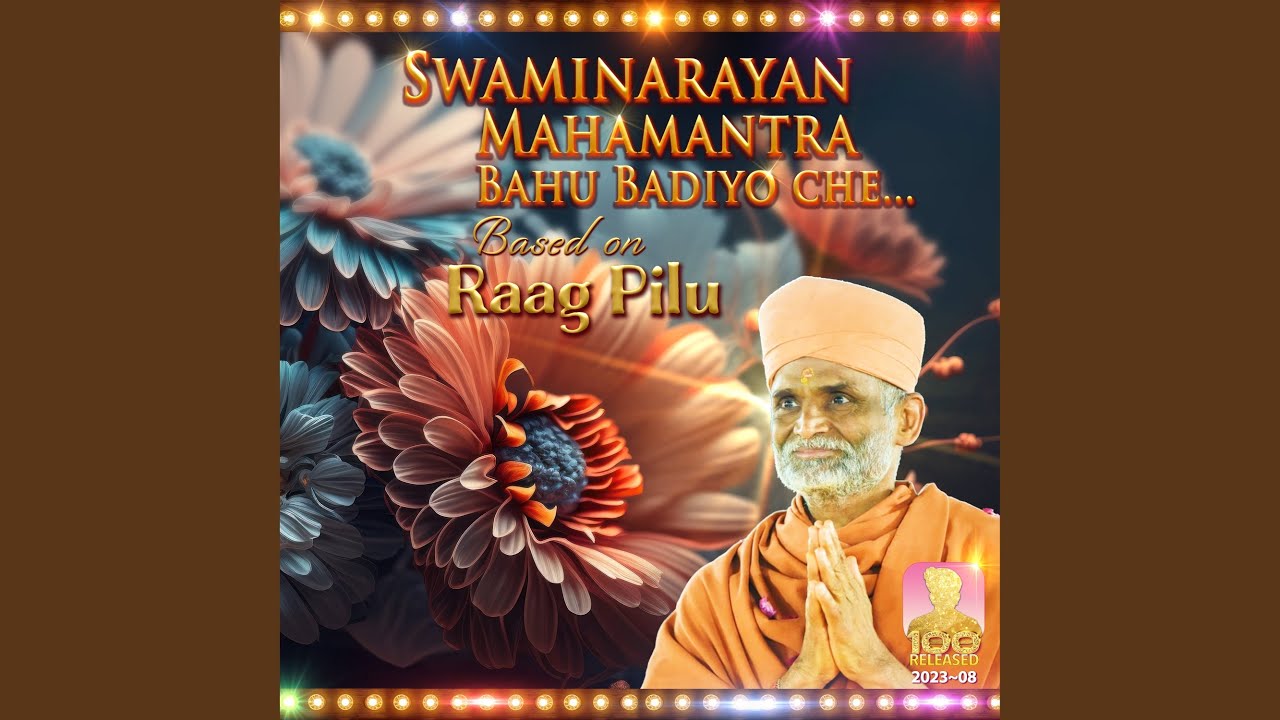 Swaminarayan Mahamantra Bahu Badiyo Che (Raag Pilu) - YouTube
