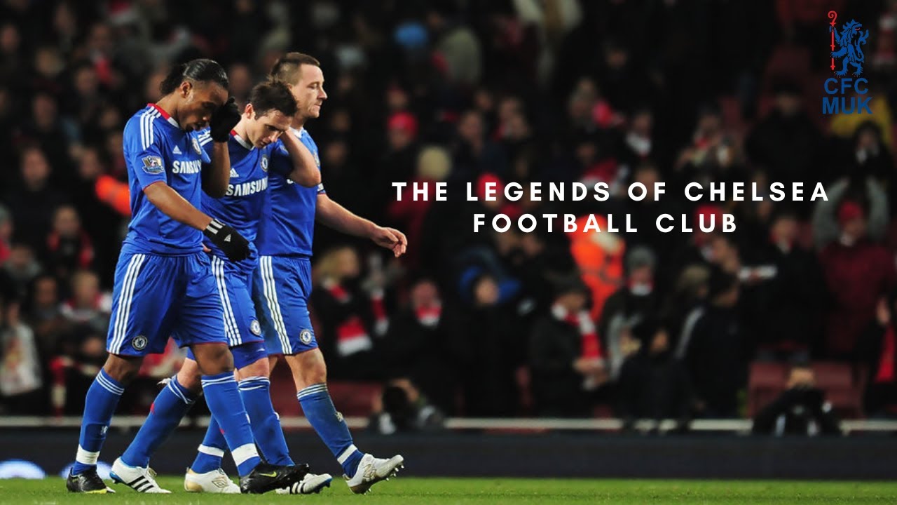 The Legends of Chelsea Football Club - YouTube