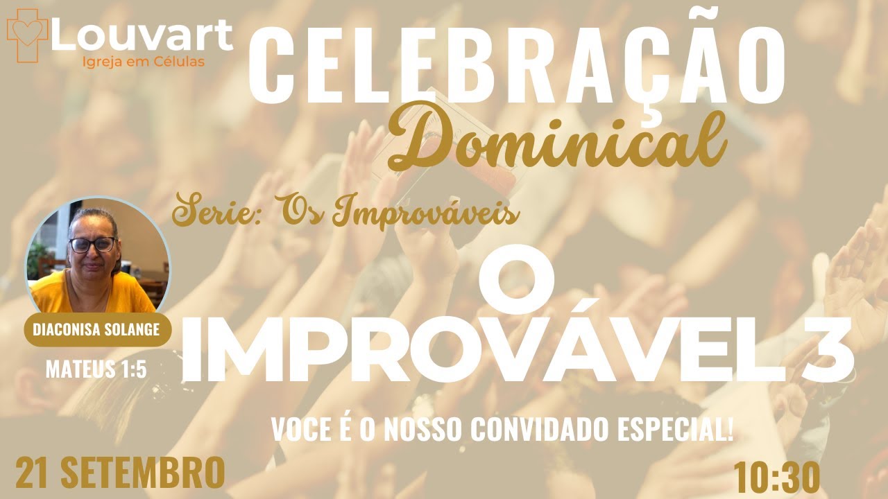 Serie: Os Improváveis - O IMPROVÁVEL 3 - YouTube