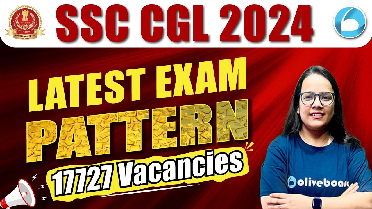 SSC CGL 2024 | Latest Exam Pattern | SSC CGL Preparation | SSC CGL ...