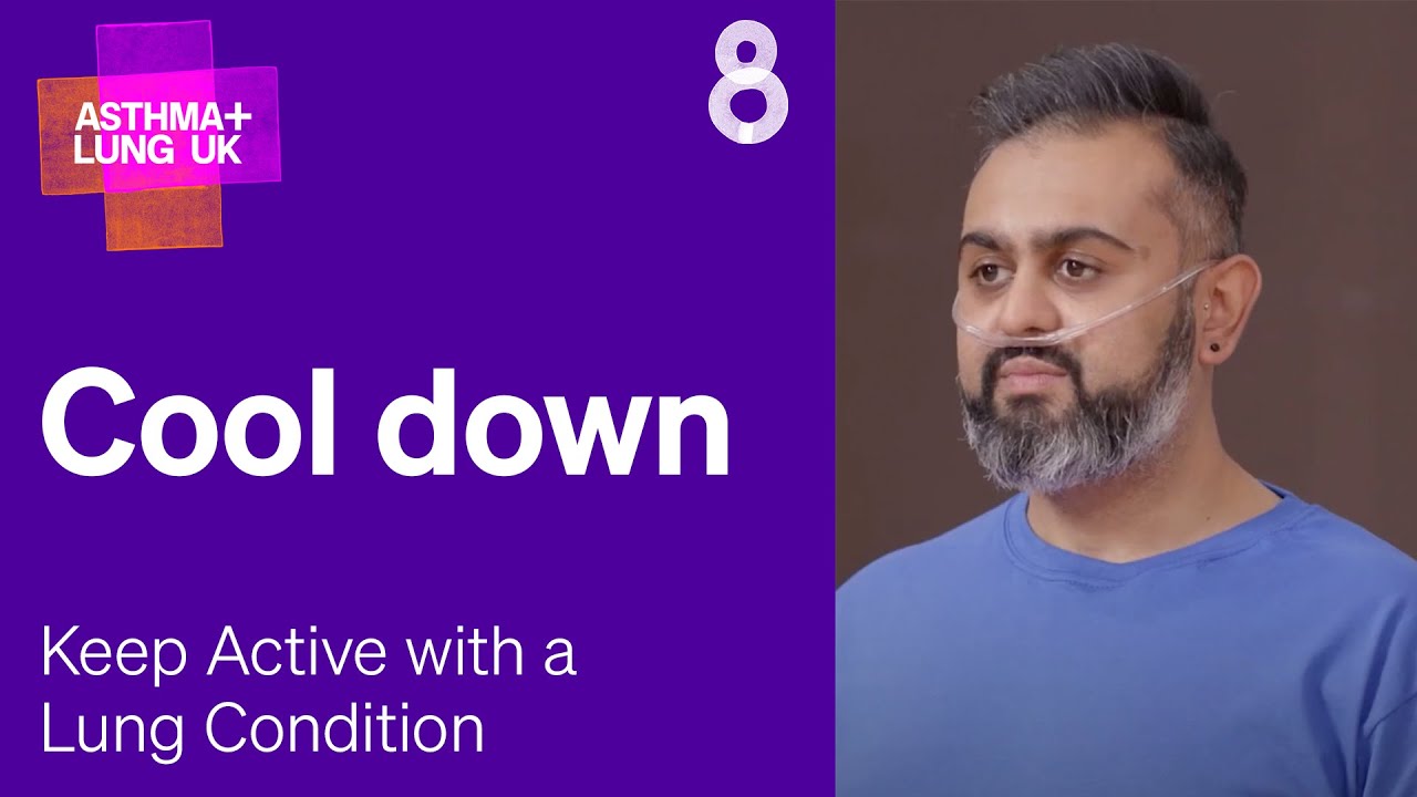 8 Cool down - Keeping active with a lung condition | Asthma + Lung UK ...