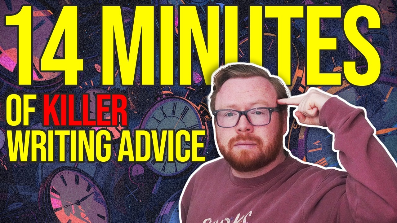 14 Minutes of Killer Writing Advice (ft The Tale Tinkerer) - YouTube