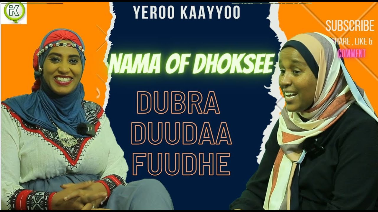 Nama of dhoksee dubra duudaa fuudhe - YouTube
