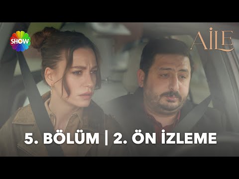 Aile 5. Bölüm 2. Ön İzleme | \