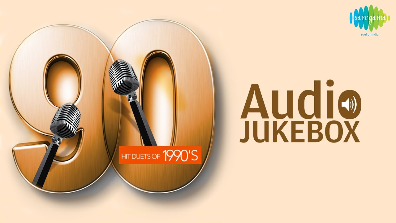 Evergreen Duets of 90's | Classic Old Hindi Songs | Audio Jukebox - YouTube