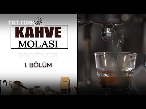 Espresso | Kahve Molası - 1. Bölüm