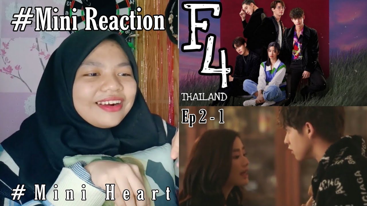 F4 Thailand Ep 2 bagian 1 - Mini Reaction - YouTube