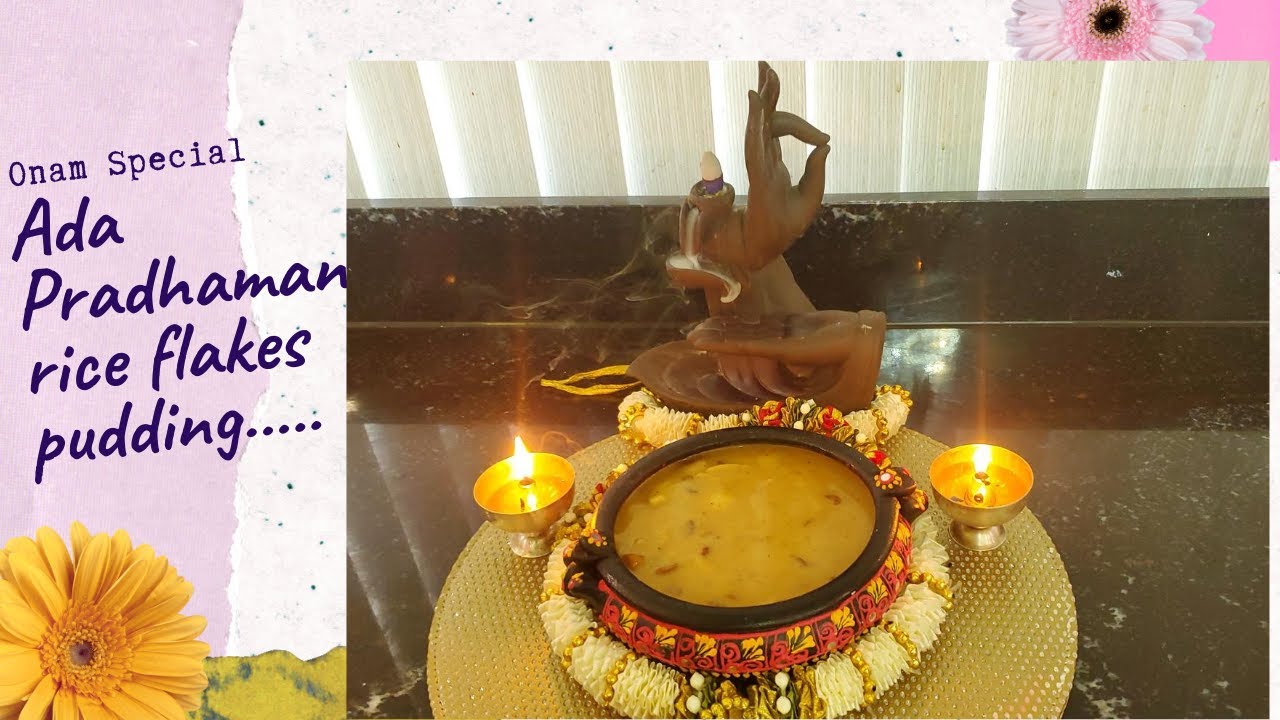 Ada Pradhaman - Onam Special/ Rice Flakes Pudding - YouTube