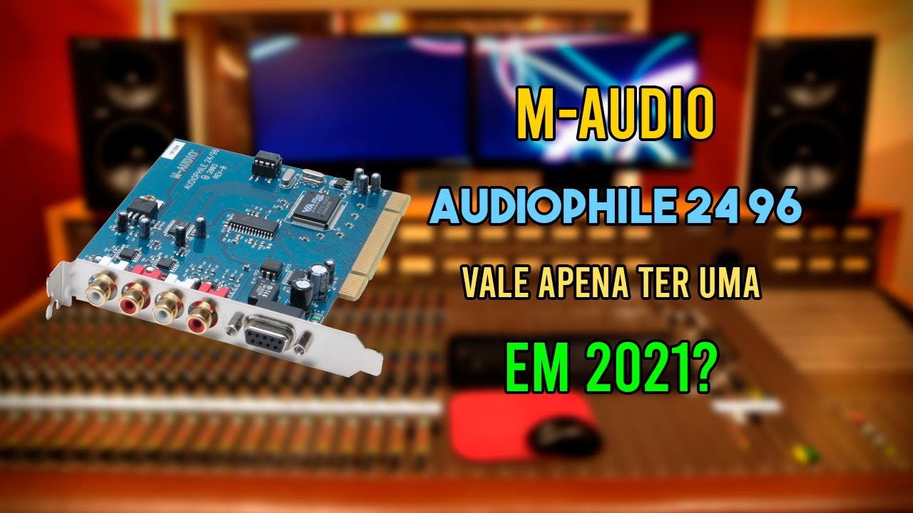 Placa M-audio Audiophile 2496 - Teste Com Instrumentos Virtuais. - YouTube