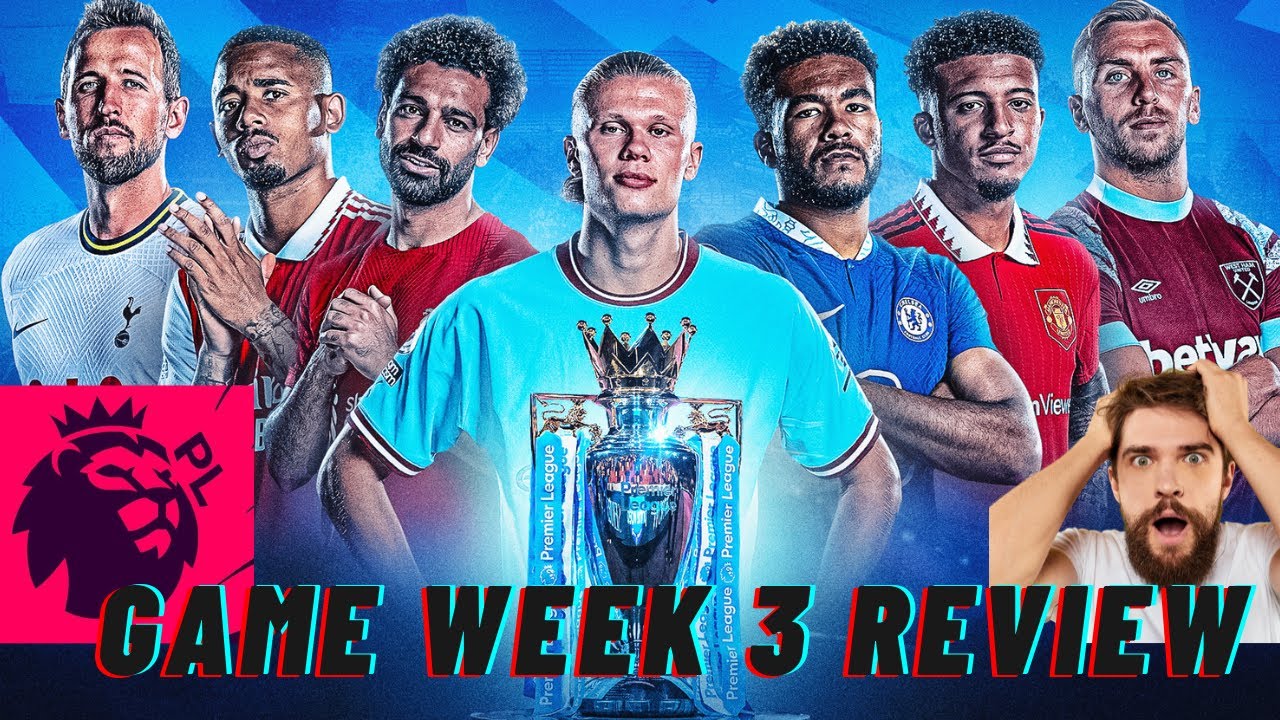 PREMIER LEAGUE GAME WEEK -3 REVIEWS!! ULTIMATE COMEBACKS @football ...