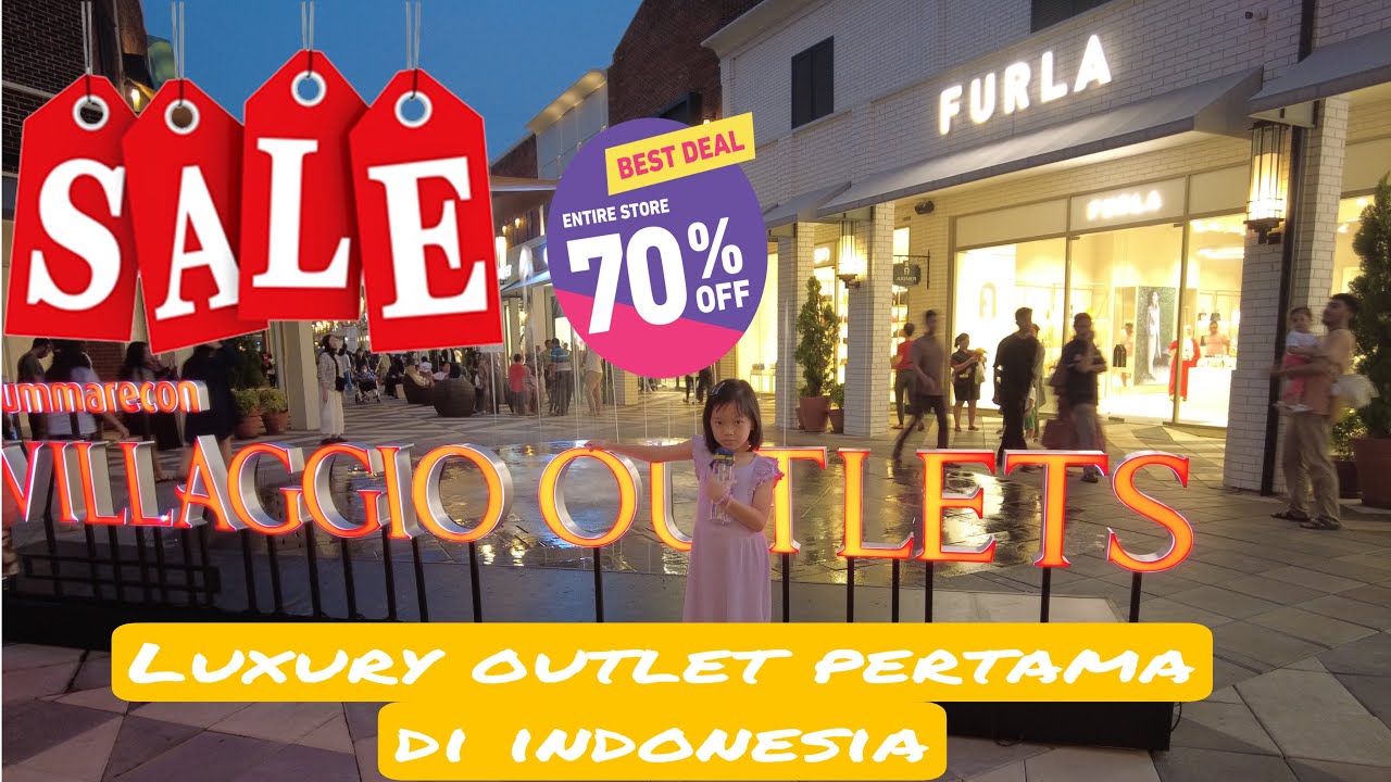 Luxury Outlets Buka Pertama Kali di Indonesia || Villaggio Outlets ‼️ ...