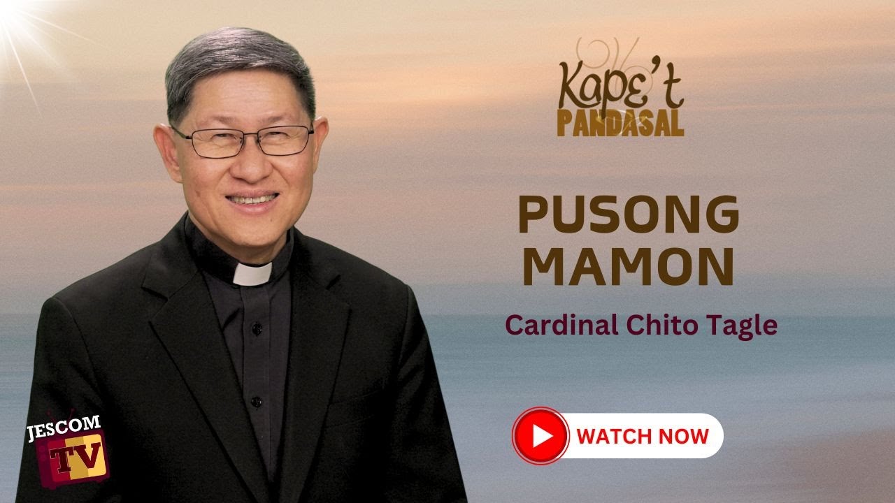 PUSONG MAMON | Kape't Pandasal kasama si Cardinal Chito Tagle - YouTube