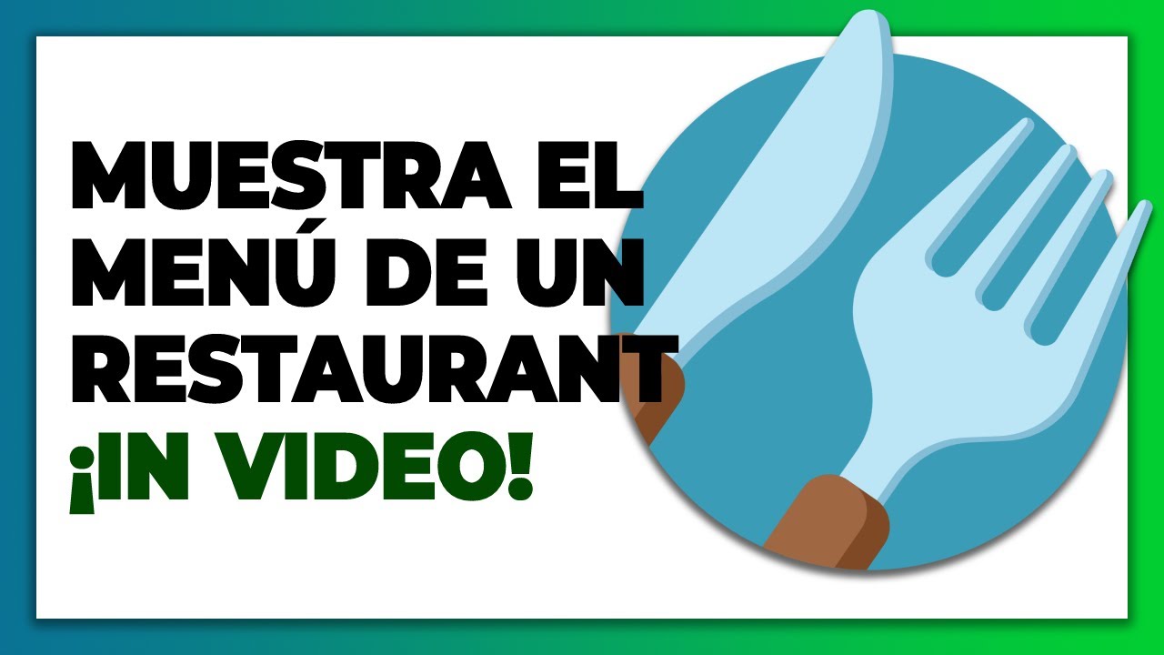 🔥 Como Hacer un MENÚ de RESTAURANTE en VIDEO (Vídeo de Alto Impacto ...