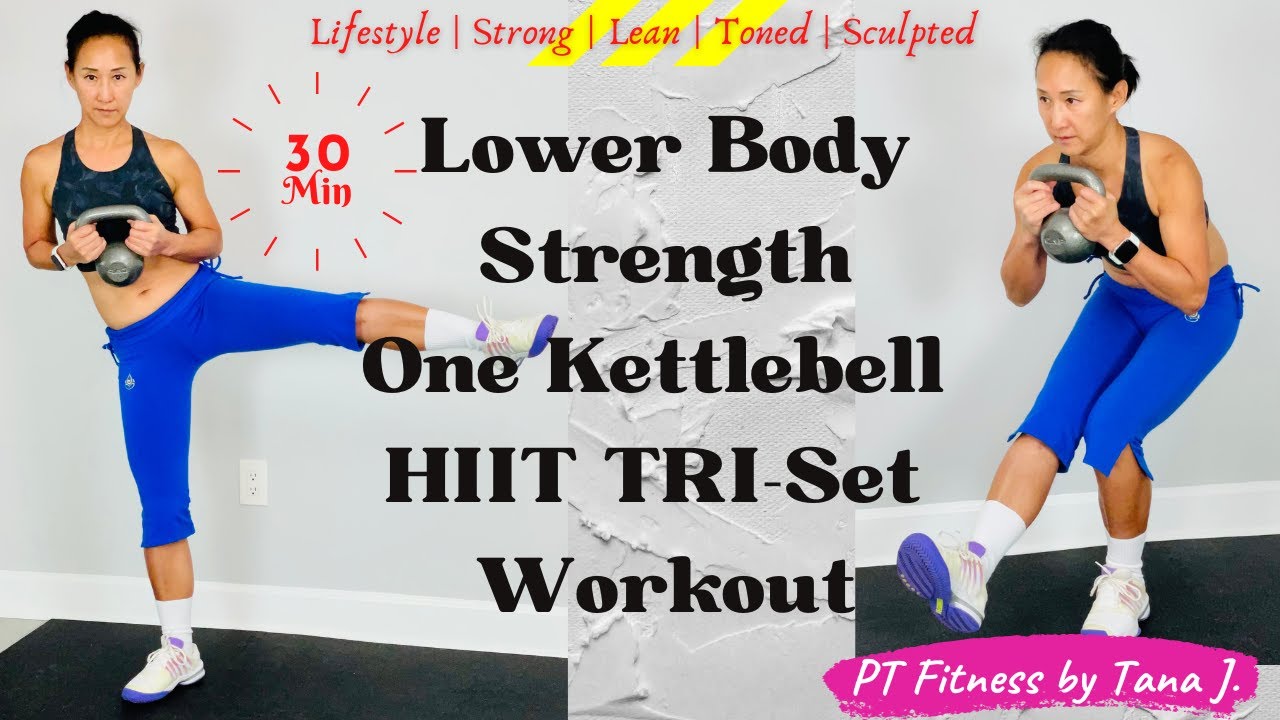 30 Minutes Lower Body Strength with One Kettlebell HIIT Super-set ...