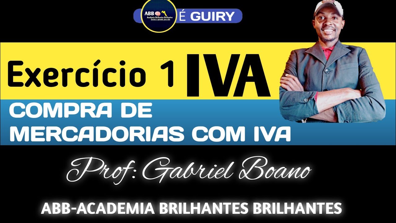 COMPRA DE MERCADORIAS COM IVA ( ABB-Academia Brilhantes Brilhantes ...