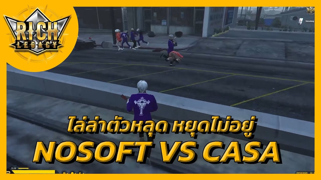 Richlegacy : Warสตอรี่ระหว่าง NOSOFT vs CASA - ไล่ล่าตัวหลุด หยุดไม่ ...
