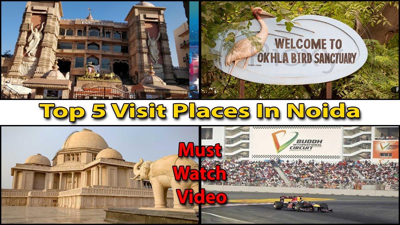 Top 5 Visit Places In Noida l Best places to visit in Noida l नोएडा में ...
