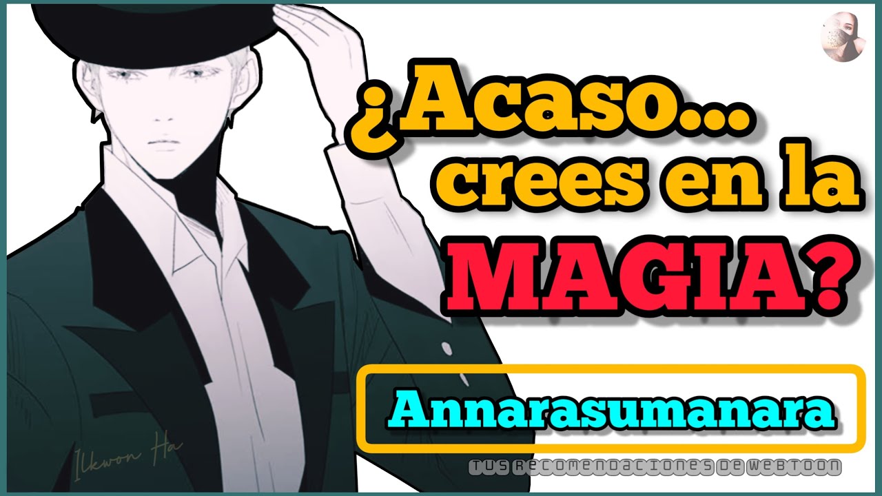 ANNARASUMANARA |the sound of magic| MI OPINIÓN sobre tus ...