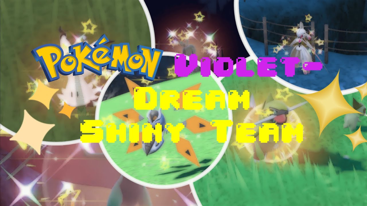 Getting my Dream Shiny Team in Pokémon Violet - YouTube