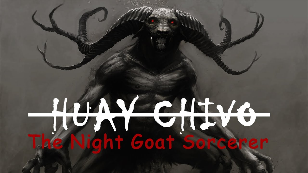 Huay Chivo The Night Goat Sorcerer - Mythology & Folklore - YouTube