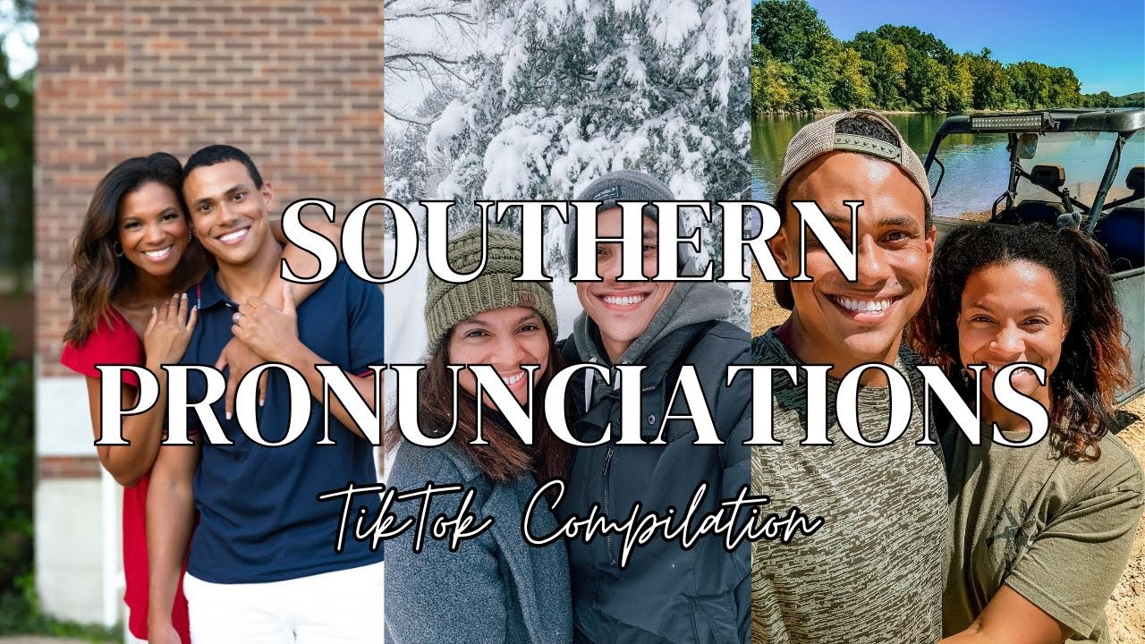 Southern Pronunciations TikTok Compilation - YouTube