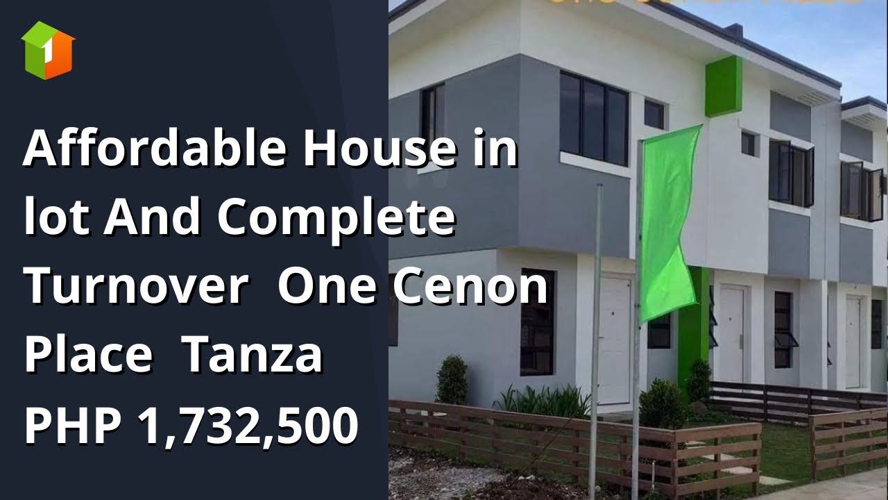 Affordable House in lot And Complete Turnover One Cenon Place Tanza ...