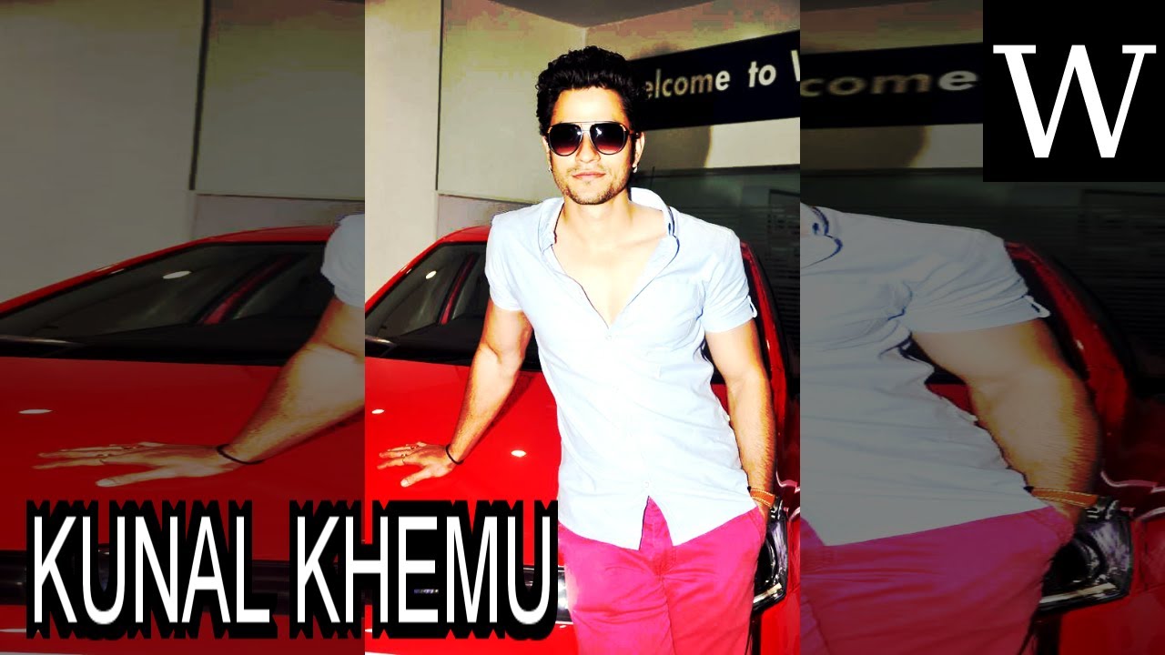 KUNAL KHEMU - WikiVidi Documentary - YouTube