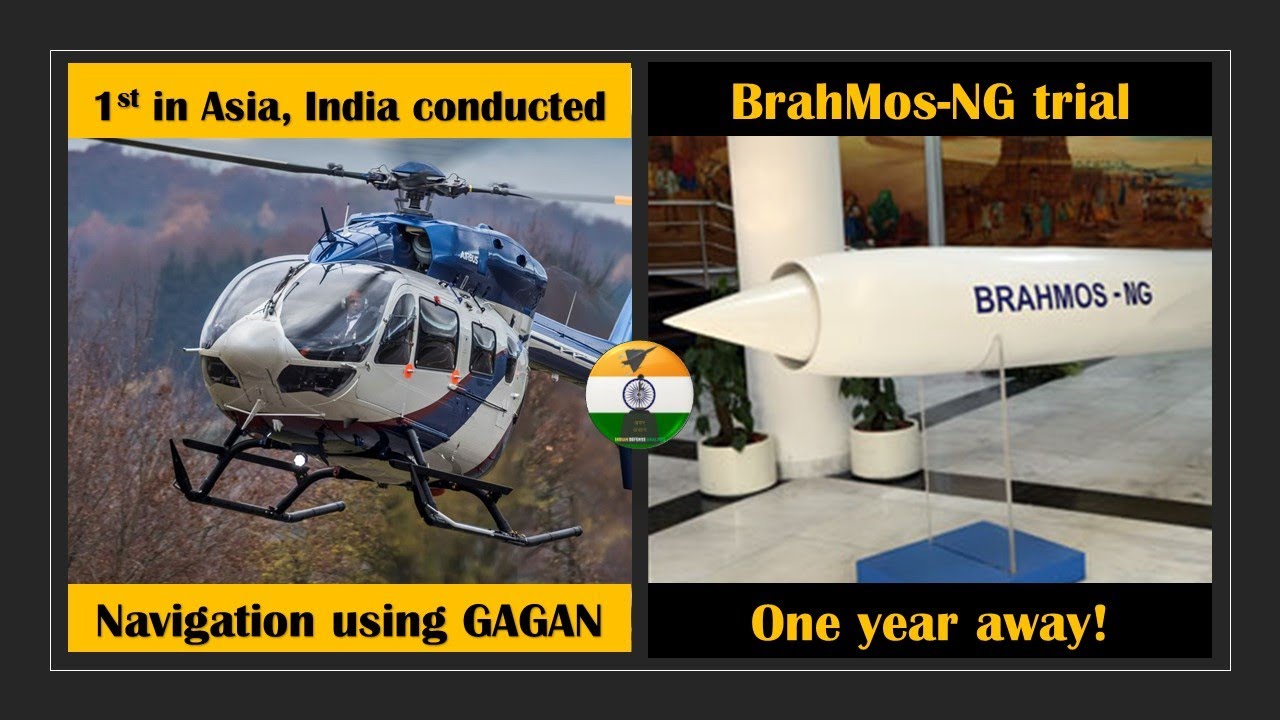 Asia’s 1st navigation for helicopters using GAGAN by India | BrahMos NG ...