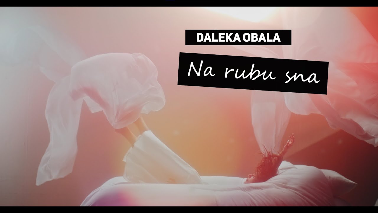 Daleka Obala - Na rubu sna (Official lyric video) - YouTube